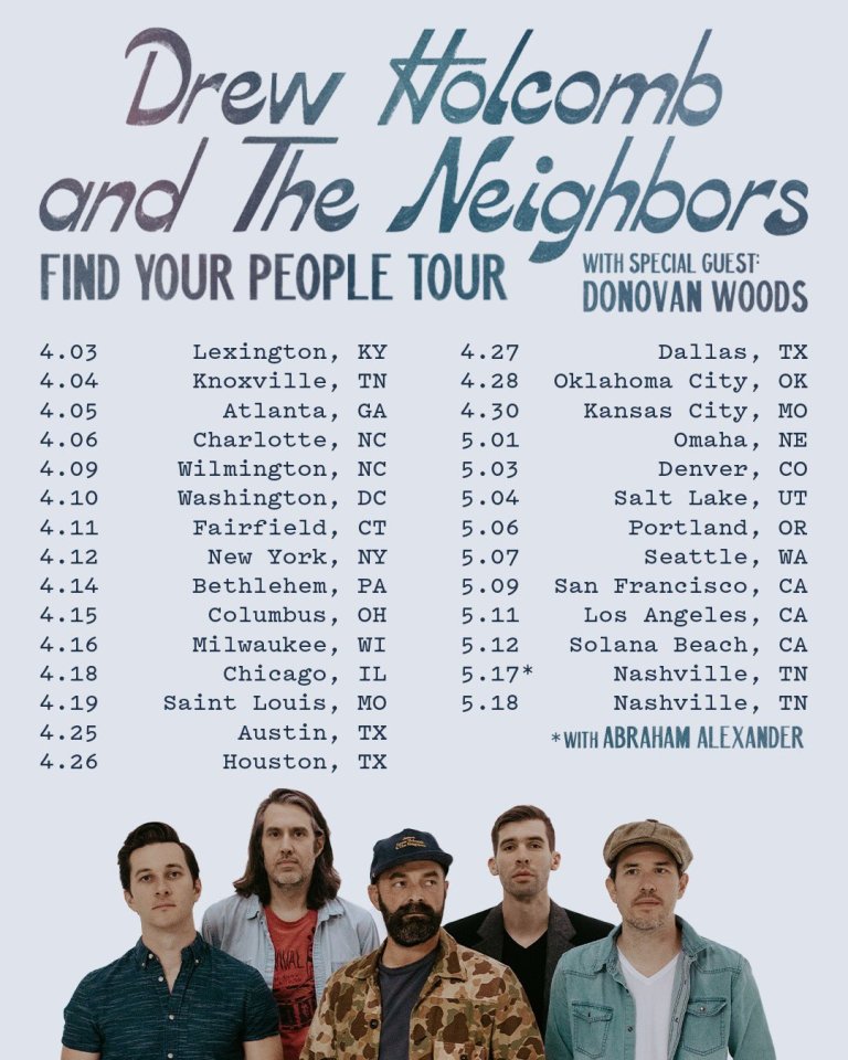 New Tour Announcement: Drew Holcomb and The Neighbors Present the Find Your People Tour – The ...